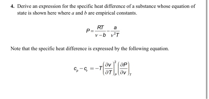 Solved 4. Derive an expression for the specific heat | Chegg.com