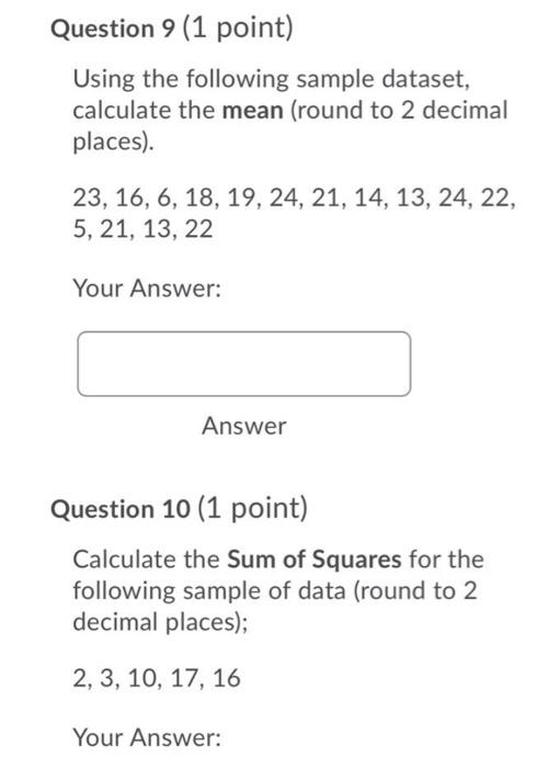 Solved Question 9 (1 point) Using the following sample | Chegg.com