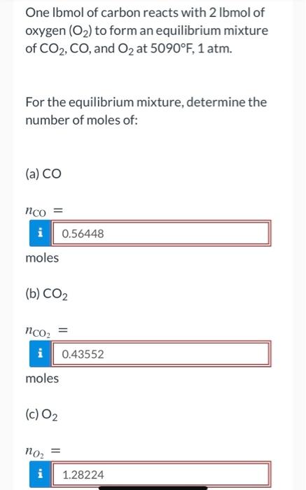 Solved One lbmol of carbon reacts with 2 lbmol of oxygen | Chegg.com