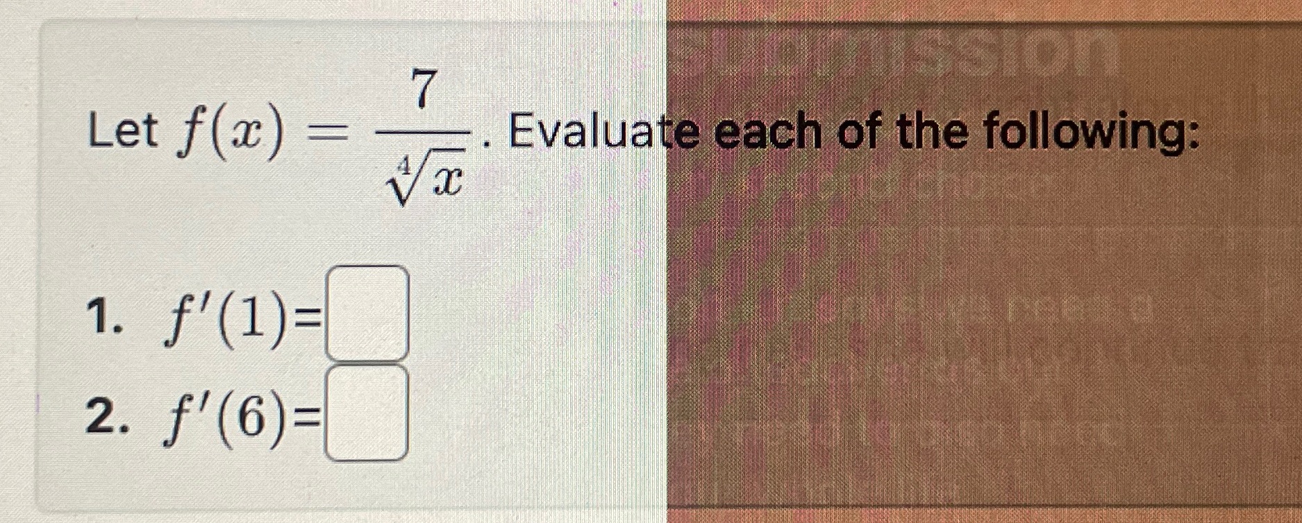 Solved Let f(x)=7x4. ﻿Evaluate each of the | Chegg.com