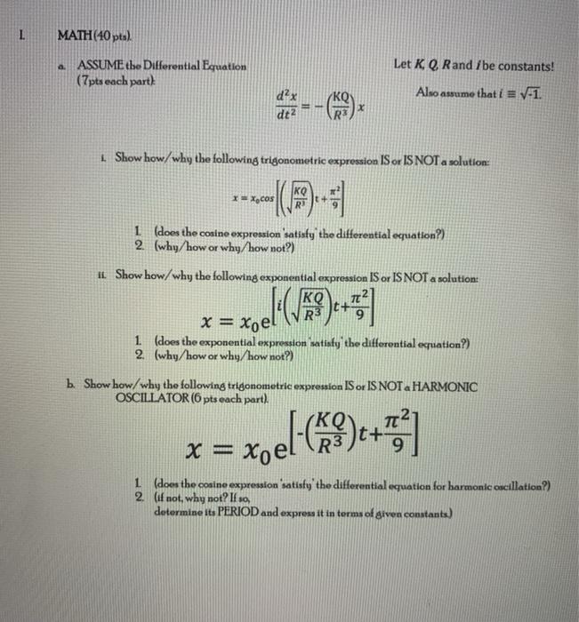 Solved 1 MATH(40 pta) a ASSUME the Differential Equation | Chegg.com