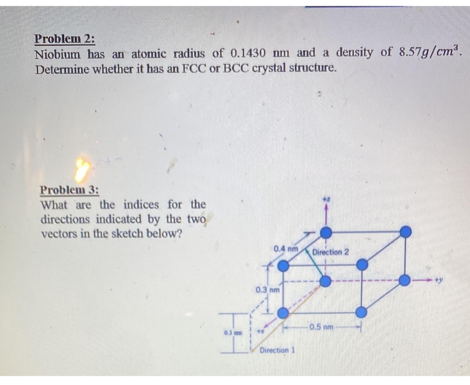 Solved Problem 2:Niobium has an atomic radius of 0.1430nm | Chegg.com