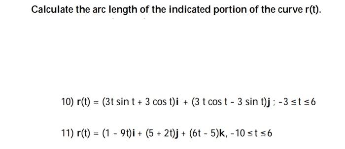 Solved Calculate the arc length of the indicated portion of | Chegg.com