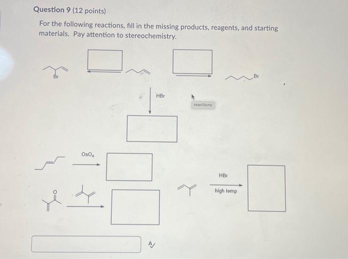 Solved For the following reactions, fill in the missing | Chegg.com