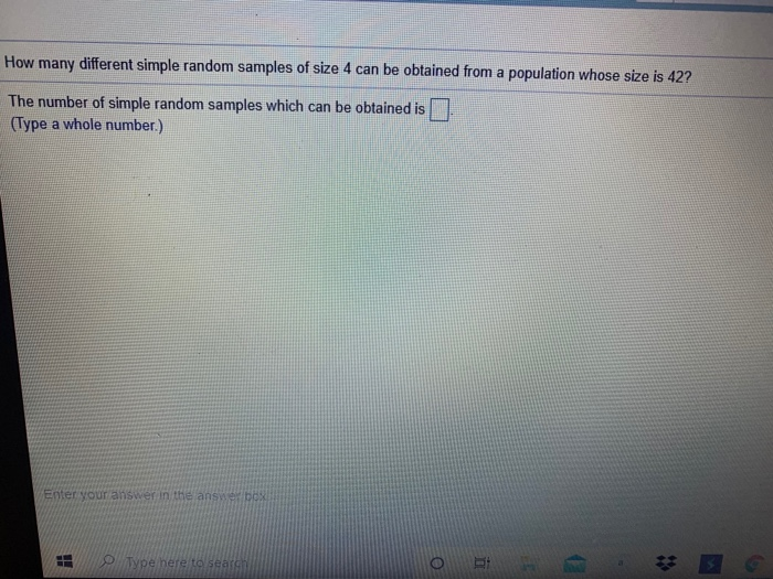 Solved How many different simple random samples of size 4 | Chegg.com