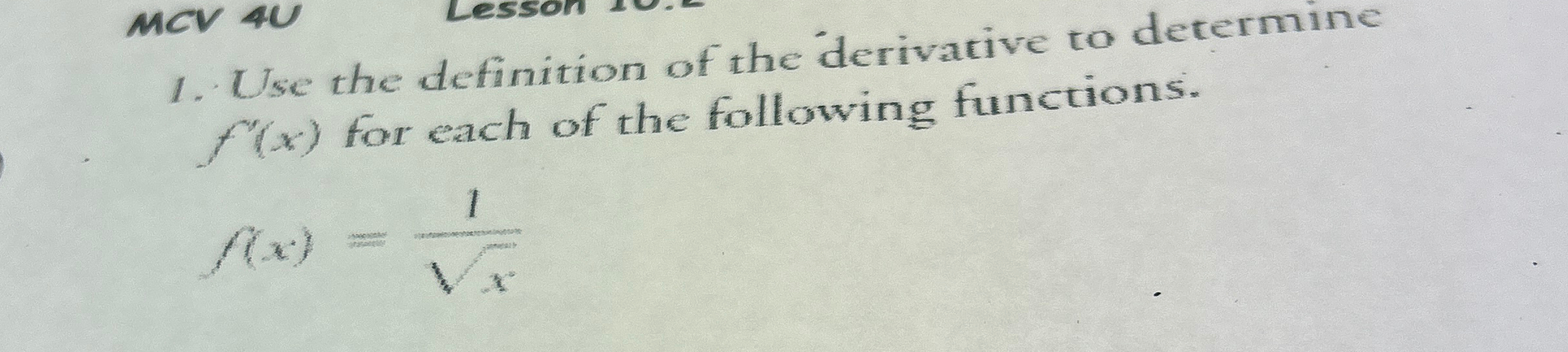 Solved Use the definition of the derivative to determine | Chegg.com