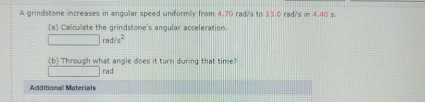 Solved A grindstone increases in angular speed uniformly | Chegg.com