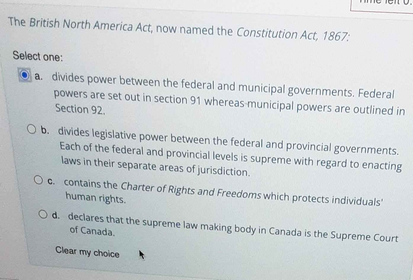 Solved he British North America Act, now named the | Chegg.com