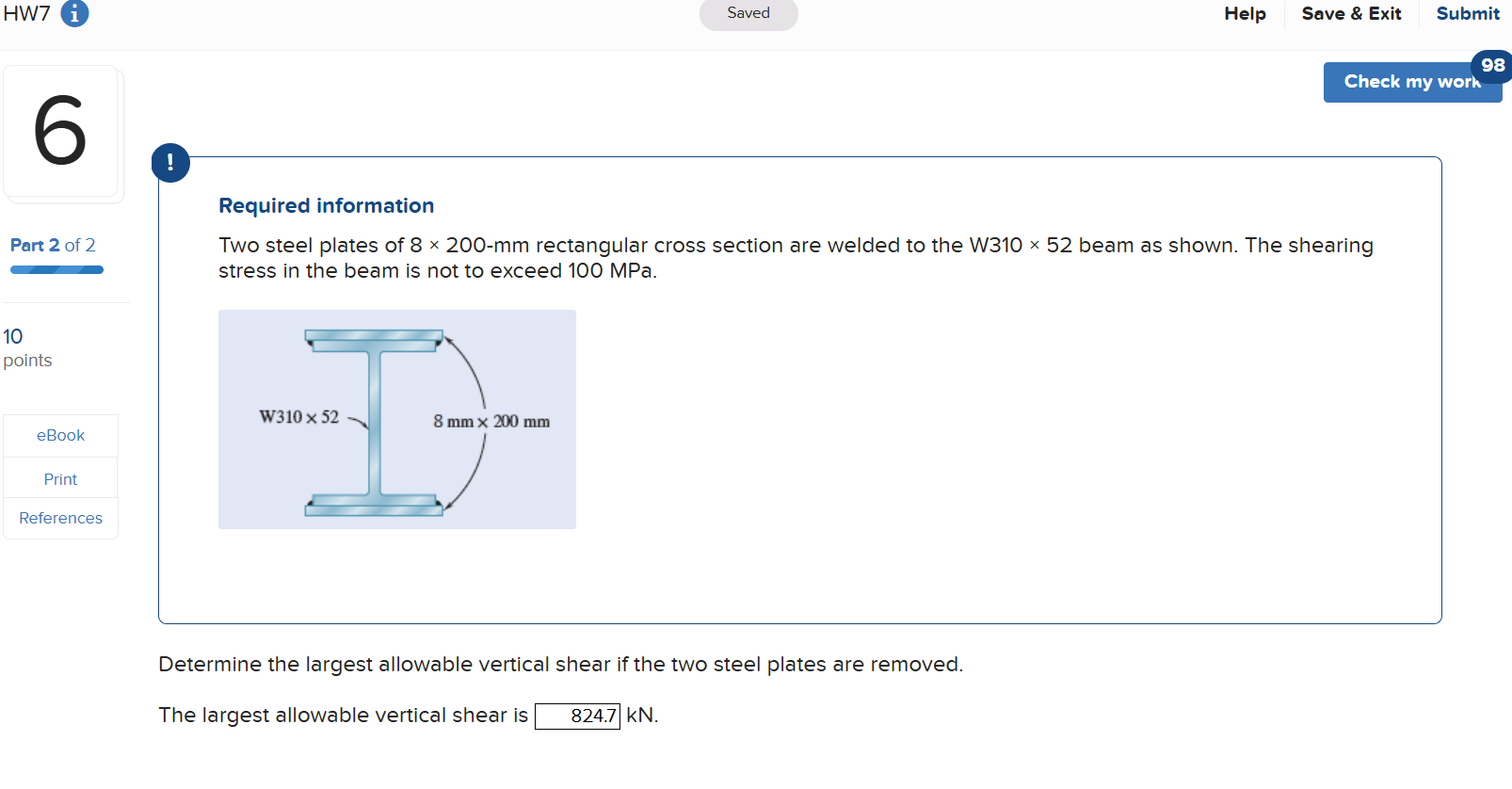 Solved Determine the largest allowable vertical shear if the | Chegg.com