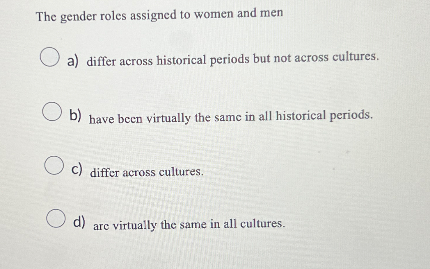 Solved The gender roles assigned to women and mena) ﻿differ | Chegg.com