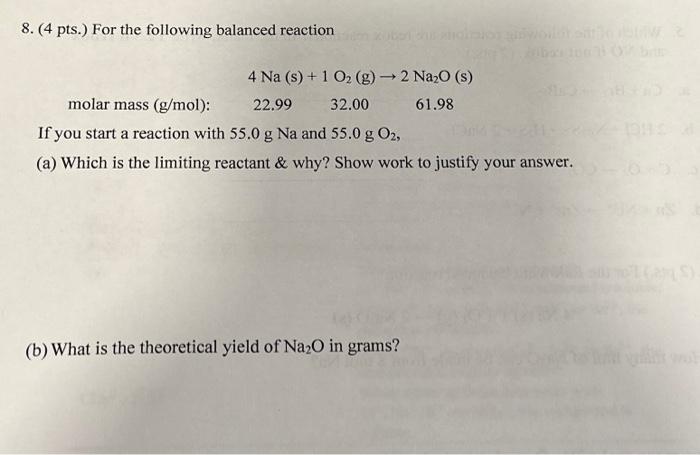 Solved 8. (4 pts.) For the following balanced reaction If | Chegg.com