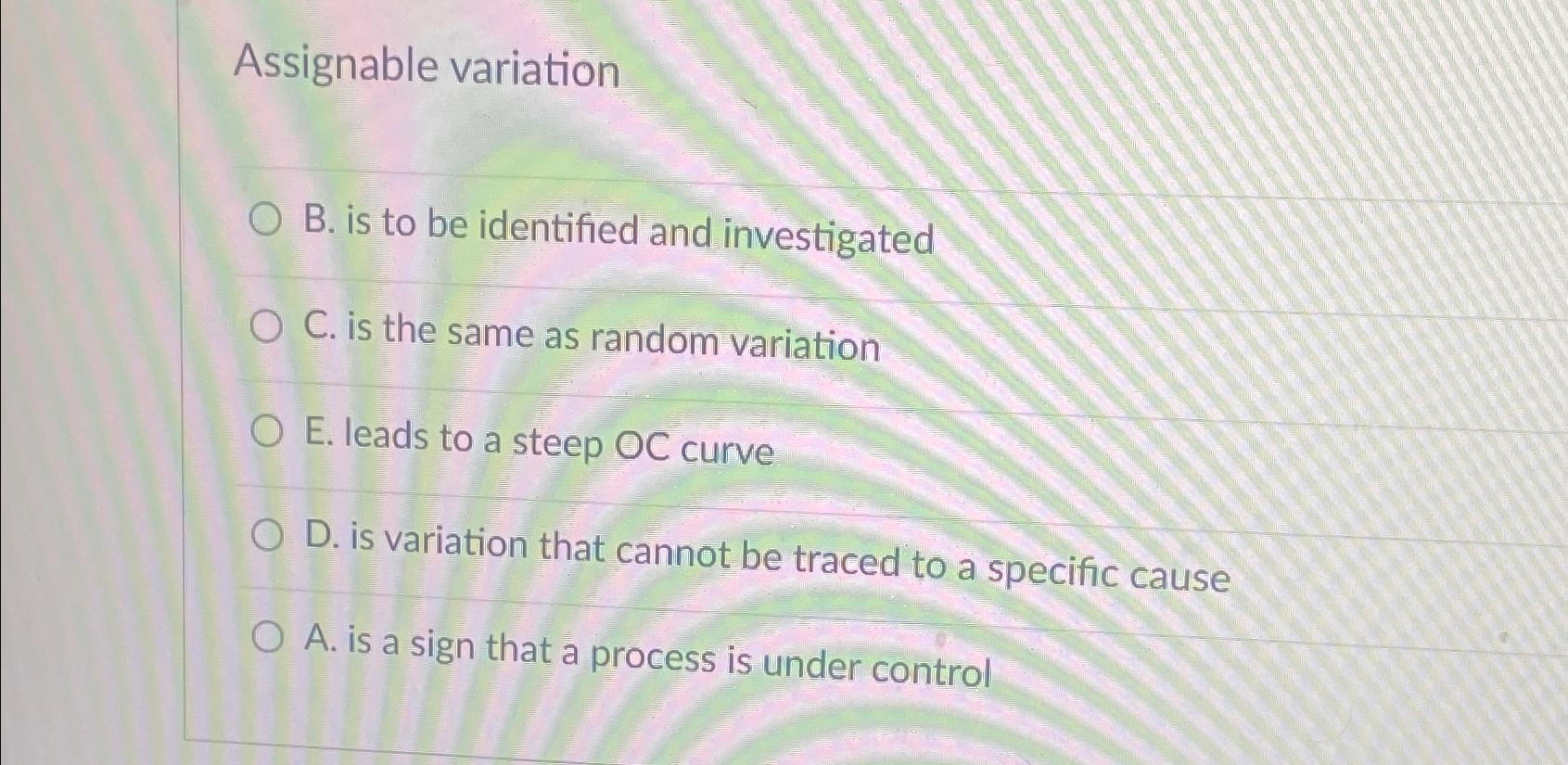 Solved Assignable variationB. ﻿is to be identified and | Chegg.com