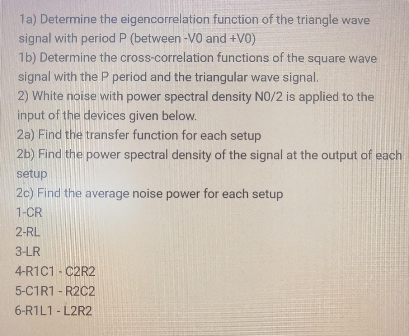 1a) Determine the eigencorrelation function of the | Chegg.com