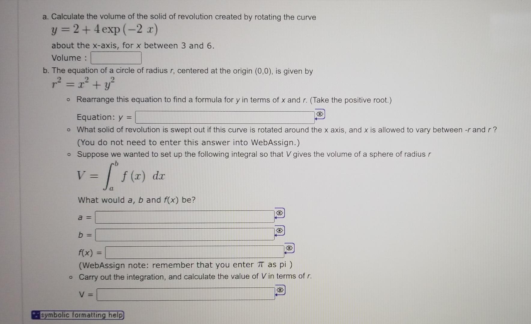 Solved a. Calculate the volume of the solid of revolution | Chegg.com