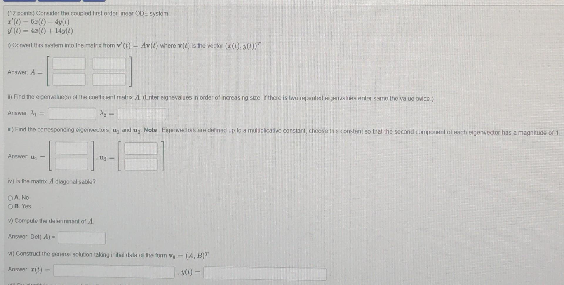 Solved (12 points) Consider the coupled first order linear | Chegg.com