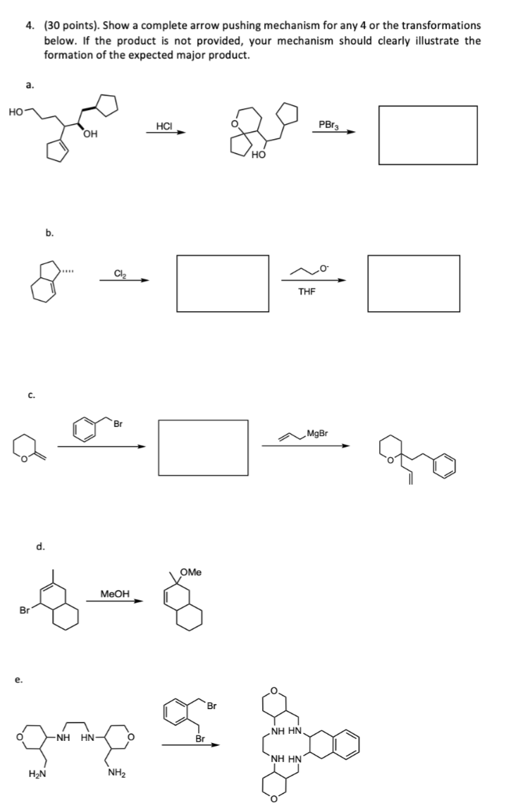 Solved Show a complete arrow pushing mechanism for any 4 ﻿or | Chegg.com