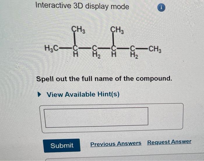 Solved Interactive 3D display mode i CH3 H,C— UI -CH3 Spell | Chegg.com