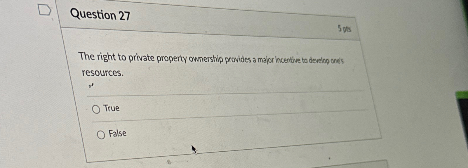Solved Question 27The right to private property ownership | Chegg.com