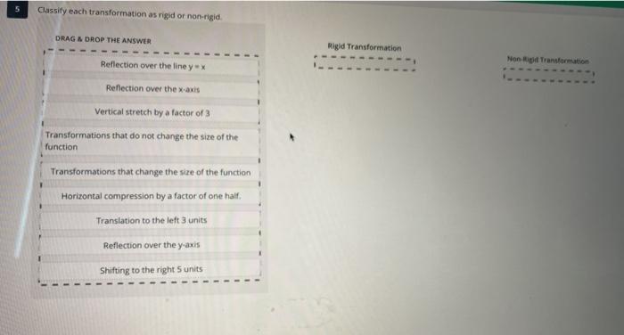Solved Classify each transformation as rigid or non-rigid | Chegg.com