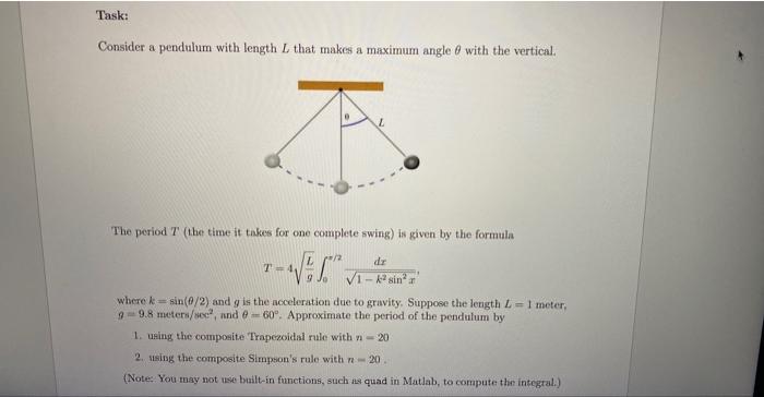 Solved Consider a pendulum with length L that makes a | Chegg.com