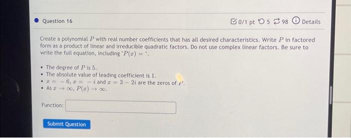 Solved Create a polynomial P with real number coefficients | Chegg.com