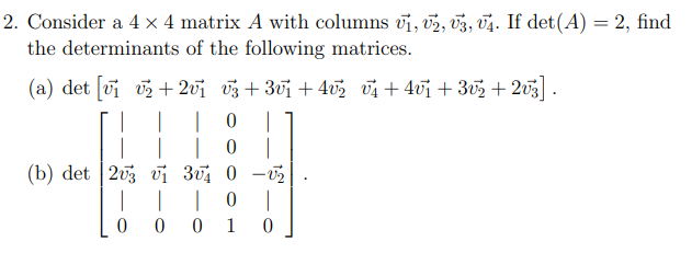 Solved Consider a 4×4 ﻿matrix A with columns | Chegg.com