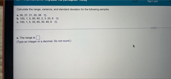 Solved Calculate the range, variance, and standard deviation | Chegg.com