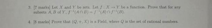 Solved 3. [7 marks] Let X and Y be sets. Let f:X→Y be a | Chegg.com