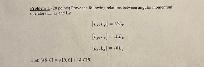 Solved Problem 1. ( 20 points) Prove the following relations | Chegg.com