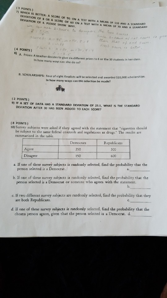 Solved 7) WHICH IS BETTER: A SCORE OF 95 ON A TEST WITH A | Chegg.com