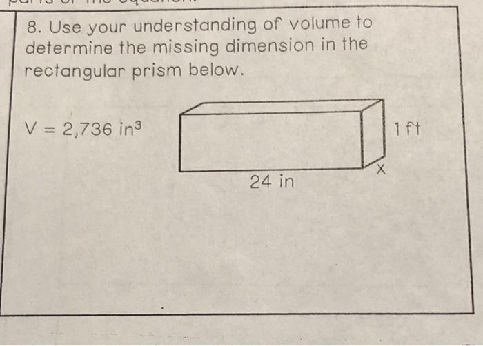 Solved 8. Use your understanding of volume to determine the | Chegg.com
