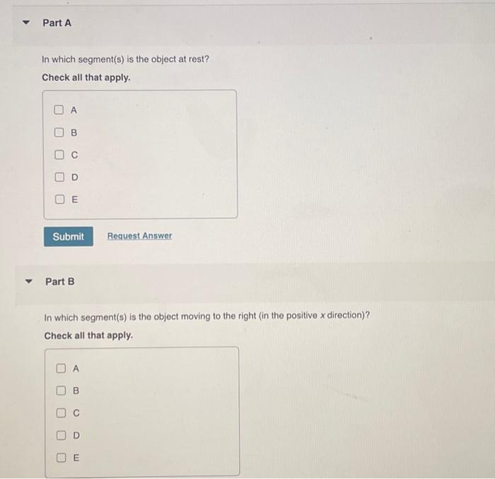 Solved In which segment(s) is the object at rest? Check all | Chegg.com