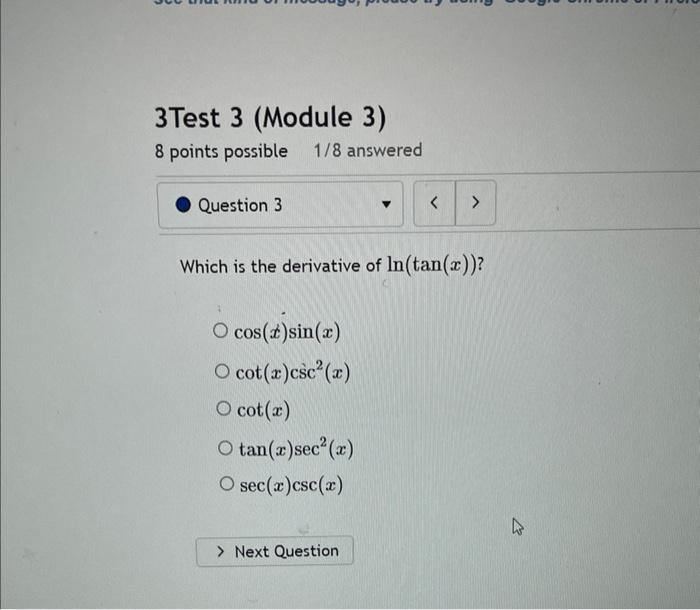 Solved Which is the derivative of ln(tan(x)) ? | Chegg.com