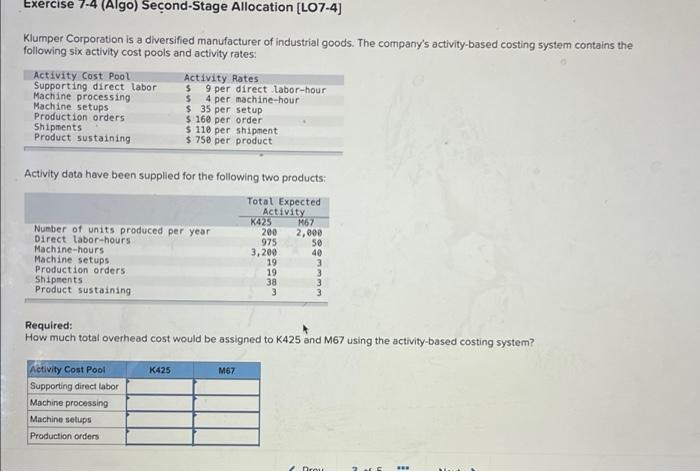 Solved Exercise 7-4 (Algo) Second-Stage Allocation (L07-4) | Chegg.com