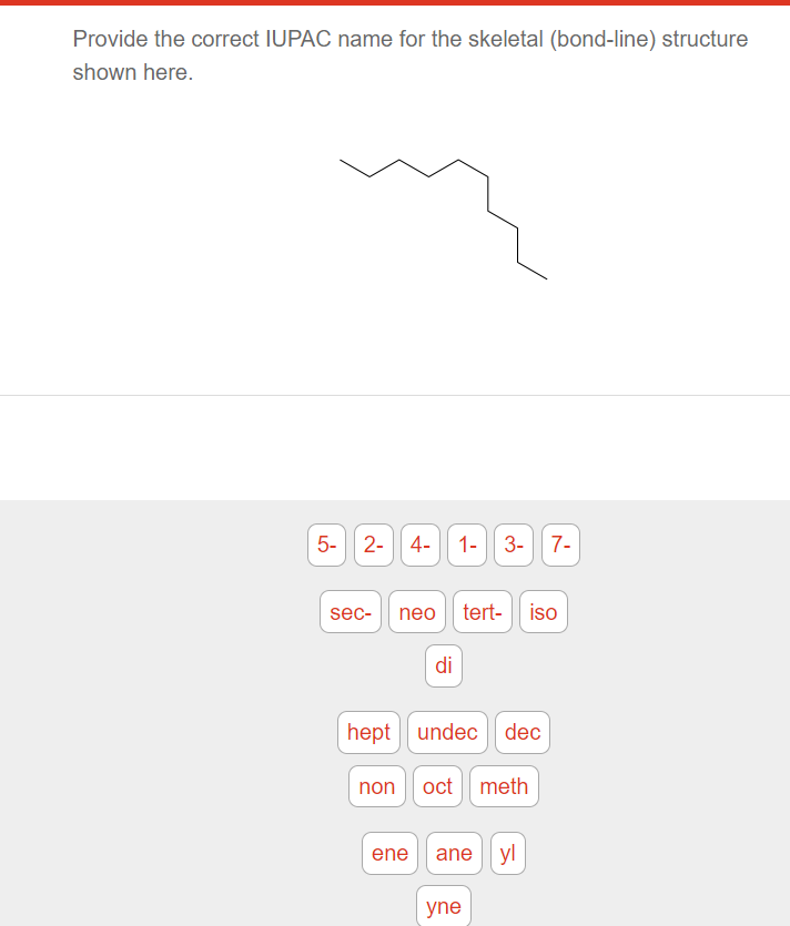 Solved Provide the correct IUPAC name for the skeletal | Chegg.com