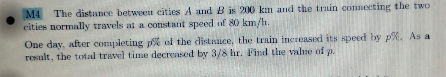 Solved M4 ﻿The distance between cities A and B ﻿is 200km | Chegg.com