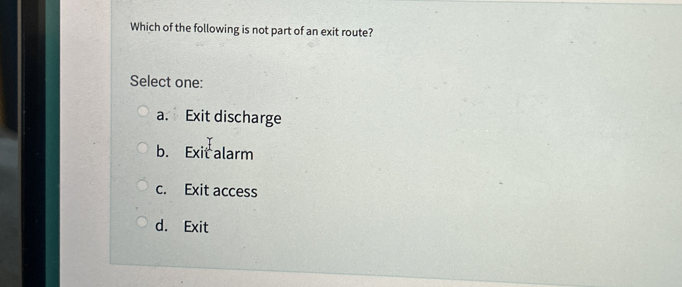 Solved Which of the following is not part of an exit | Chegg.com