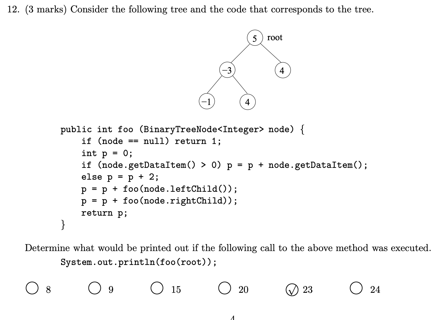 Solved (3 ﻿marks) ﻿Consider the following tree and the code | Chegg.com
