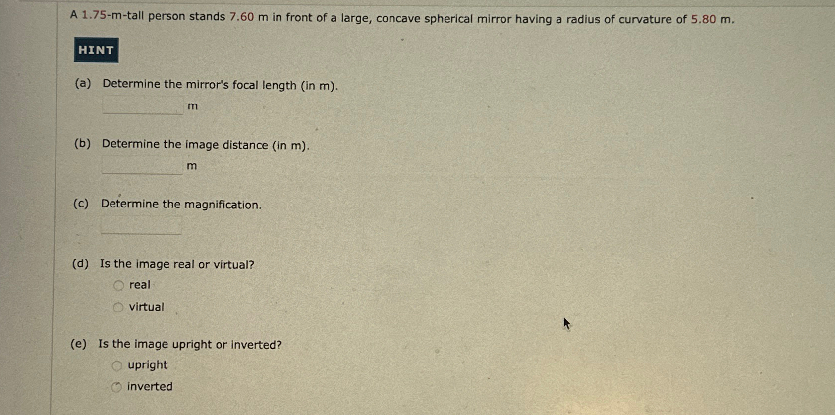 Solved A 1.75-m-tall person stands 7.60m ﻿in front of a | Chegg.com