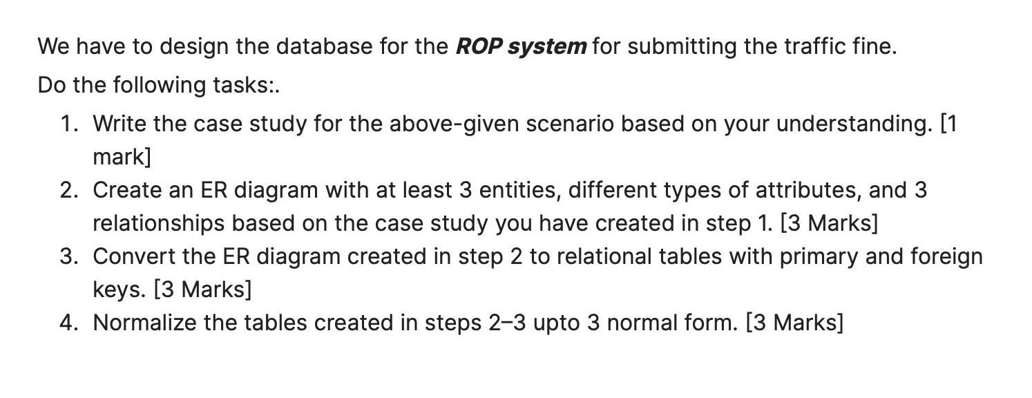 Solved We have to design the database for the ROP system for | Chegg.com