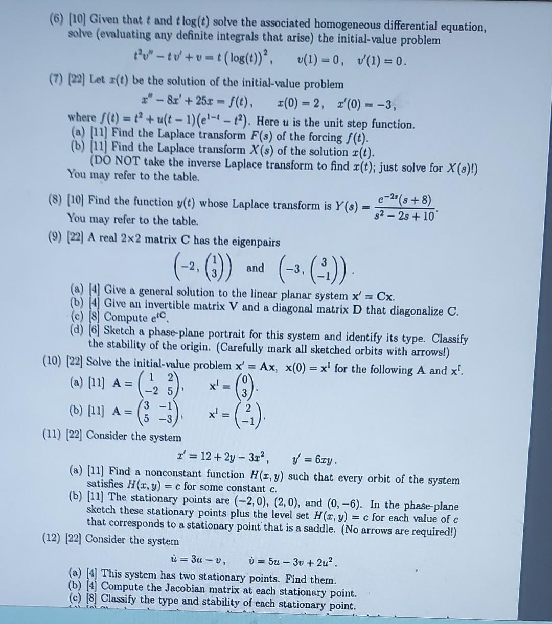 Solved (6) [10) Given that t and tlog(t) solve the | Chegg.com