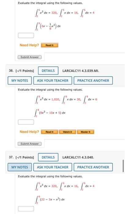 Solved Evaluate the integral using the following values. | Chegg.com