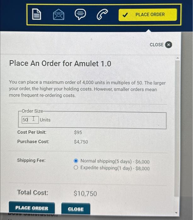 Solved Place An Order for Amulet 1.0 -Order Size- 50 Units I | Chegg.com