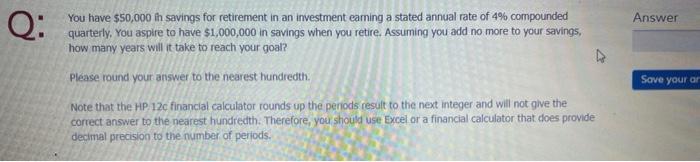 Solved You have $50,000 fin savings for retirement in an | Chegg.com