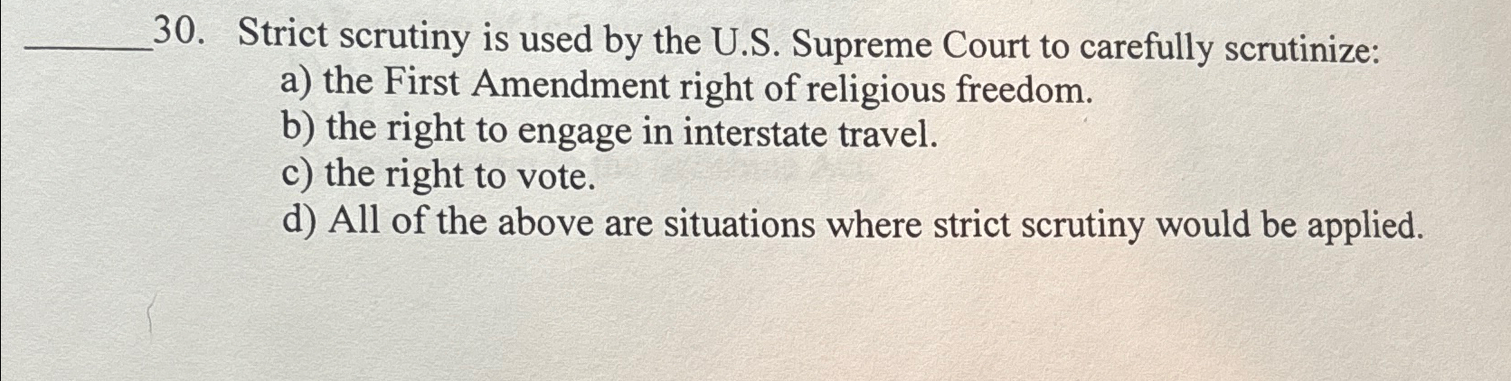 Solved Strict scrutiny is used by the U.S. ﻿Supreme Court to | Chegg.com