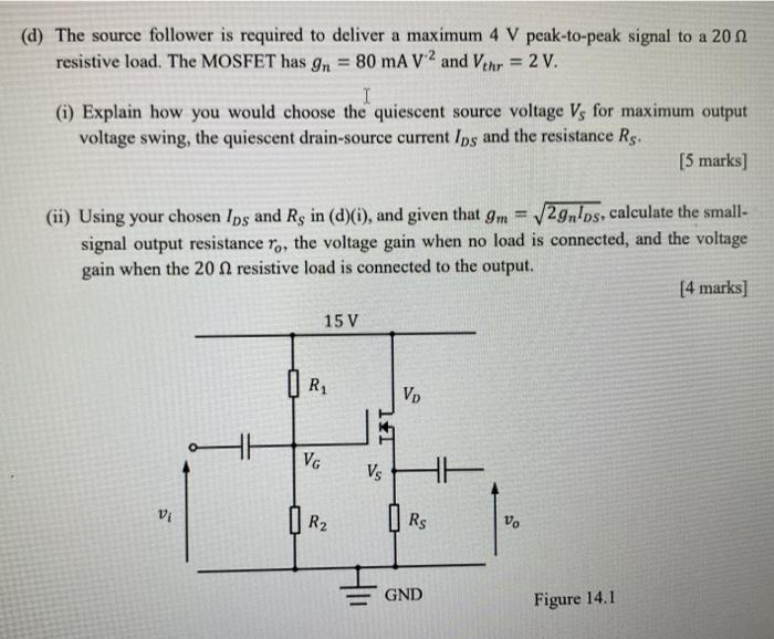 Solved 14. An n-channel enhancement type MOSFET source | Chegg.com