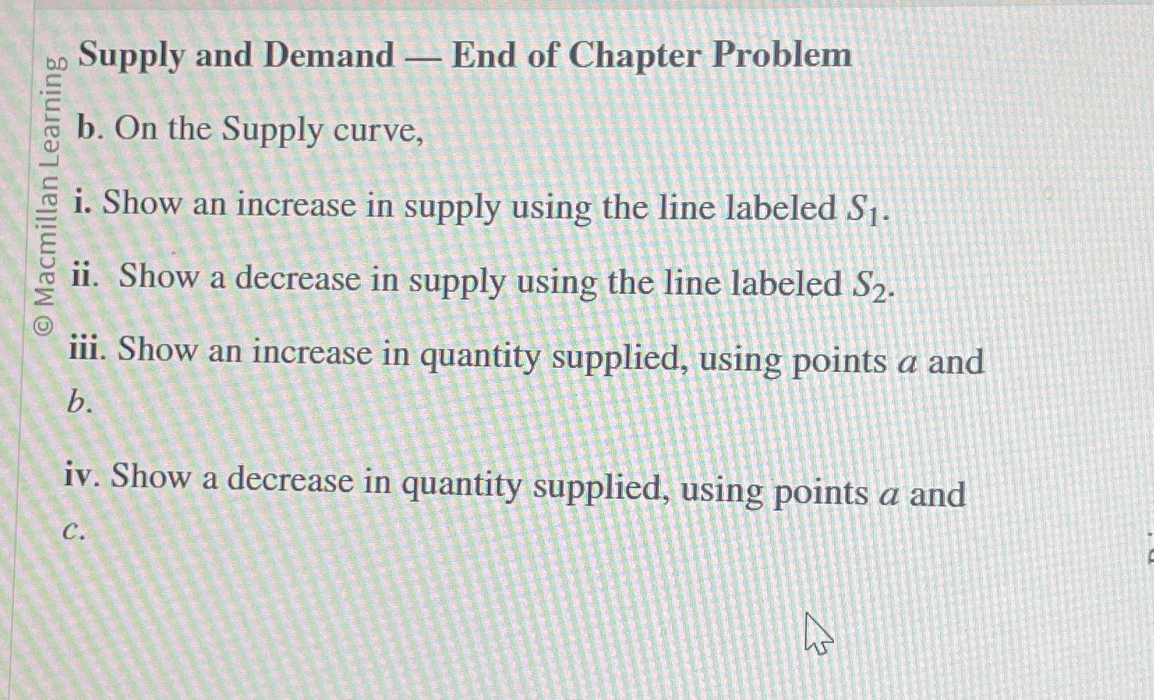 Solved Supply and Demand - ﻿End of Chapter Problemb. ﻿On the | Chegg.com