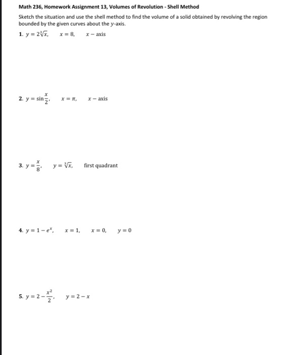 Solved Math 236, Homework Assignment 13, Volumes of | Chegg.com