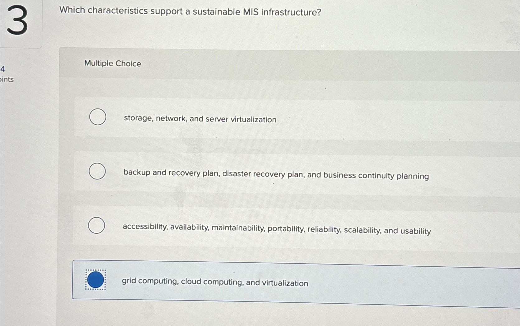 Solved Which characteristics support a sustainable MIS | Chegg.com