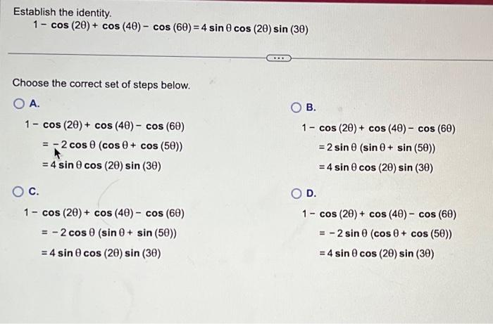 Solved Establish the identity. 1- cos (20) + cos (40) - cos | Chegg.com
